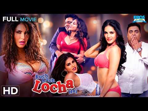 Sunny Leone Ki HOT Comedy Movie - Kuch Kuch Locha Hai UNCUT 2015 | New Released 2026 Bollywood Movie