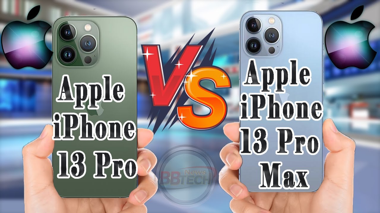 Apple iPhone 13 Pro vs Apple iPhone 13 Pro max What is differenc - YouTube