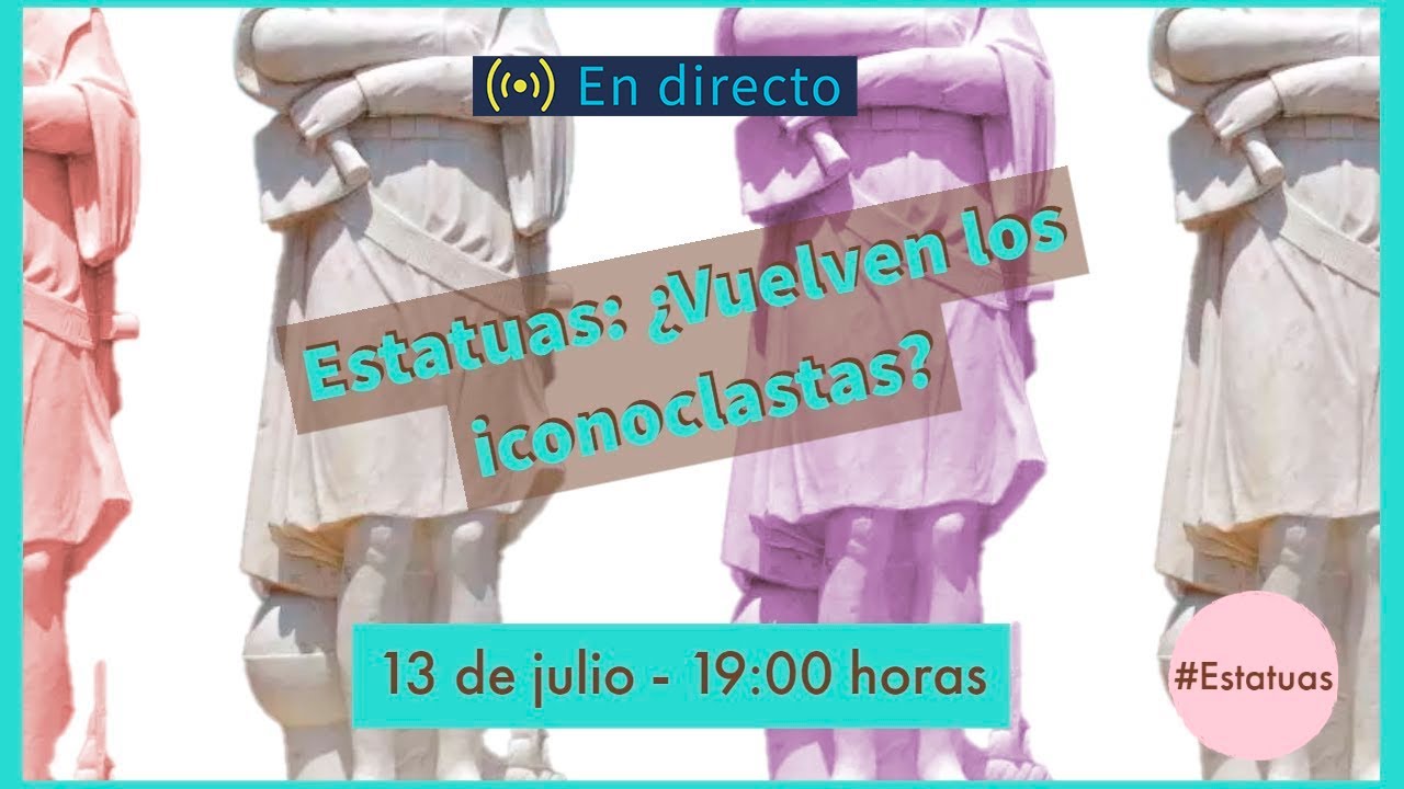 Estatuas: ¿Vuelven los iconoclastas? - YouTube