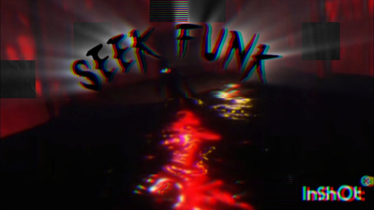 SEEK FUNK - YouTube