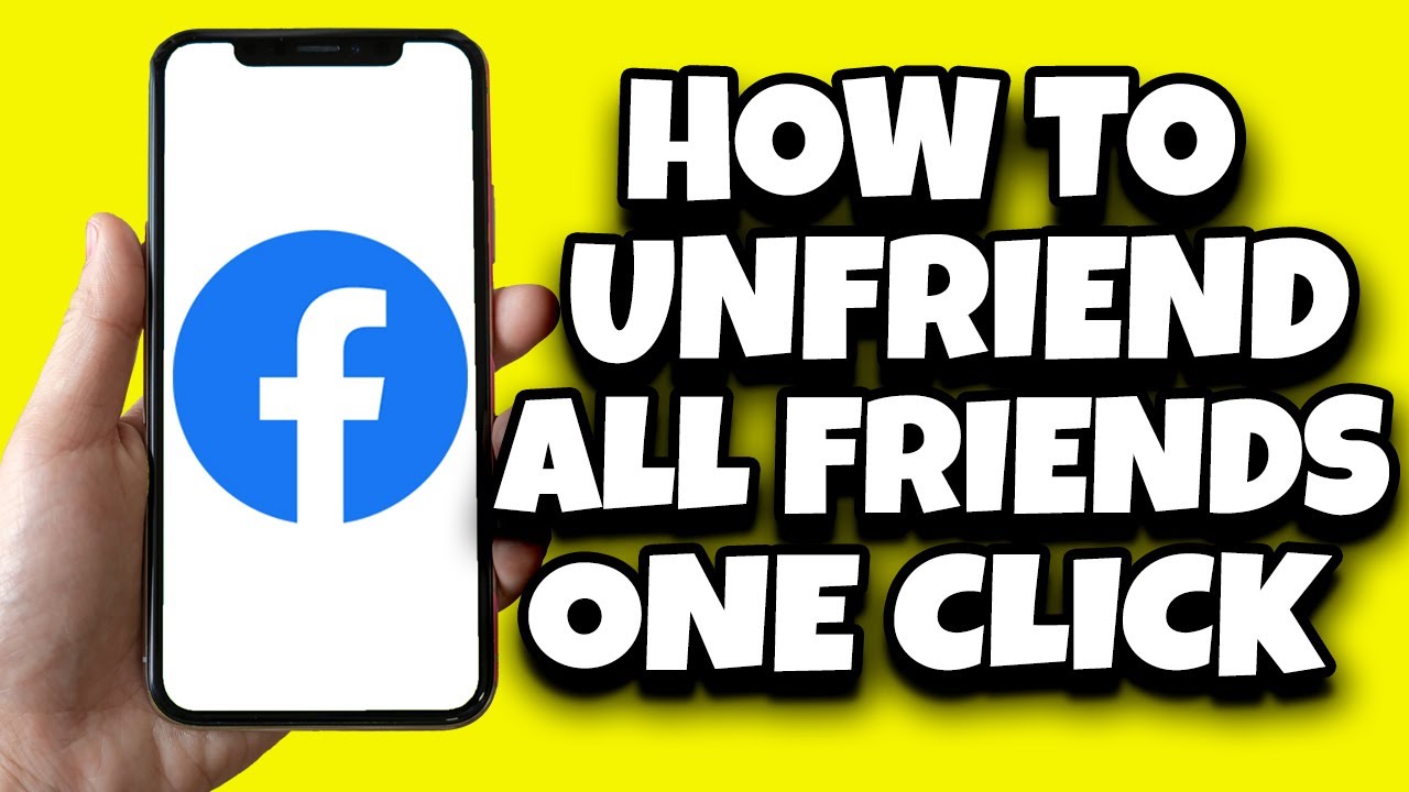 How To Unfriend All Friends On Facebook In One Click (2023) - YouTube