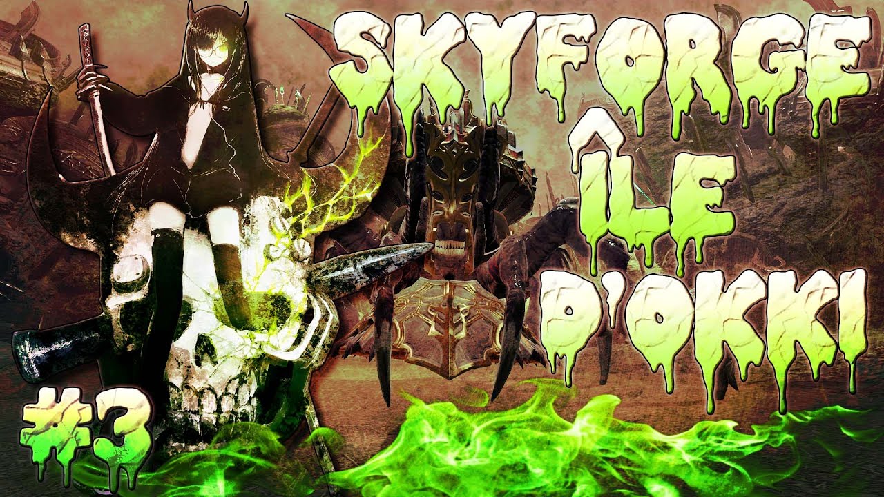 [Skyforge] île d'Okki GamePlay Moine/Monk ( Donjon #3 ) - YouTube