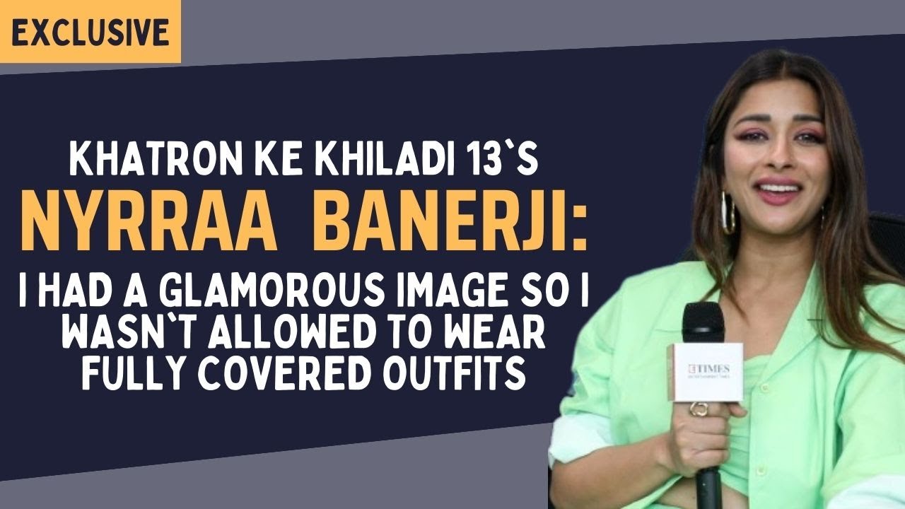 KKK13's Nyrraa M Banerji: Aishwarya's hubby Neil and I were classmates ...