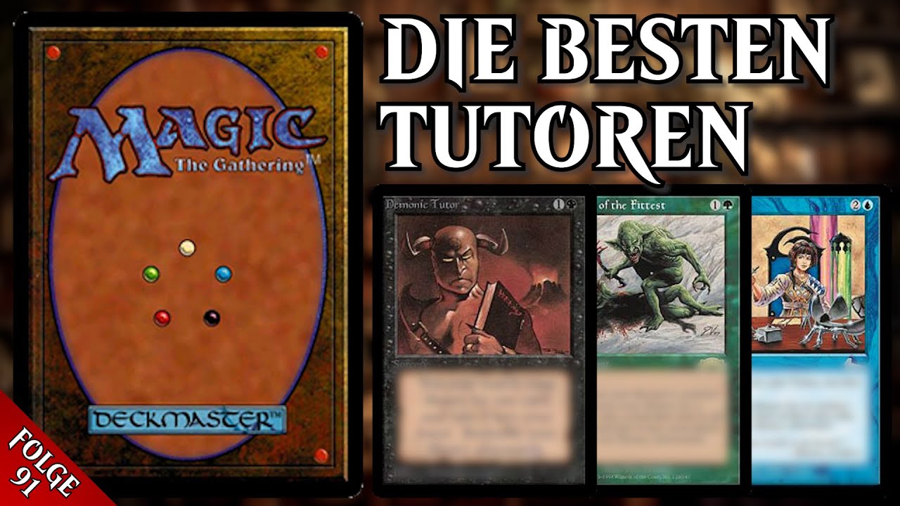 MTG Die besten Tutoren | Magic the Gathering deutsch | tutor deck | best cards | Commander ...