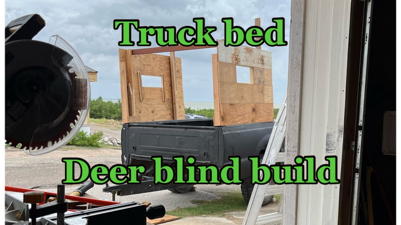 TRUCK BED DEER BLIND BUILD FROM SCRAP - YouTube