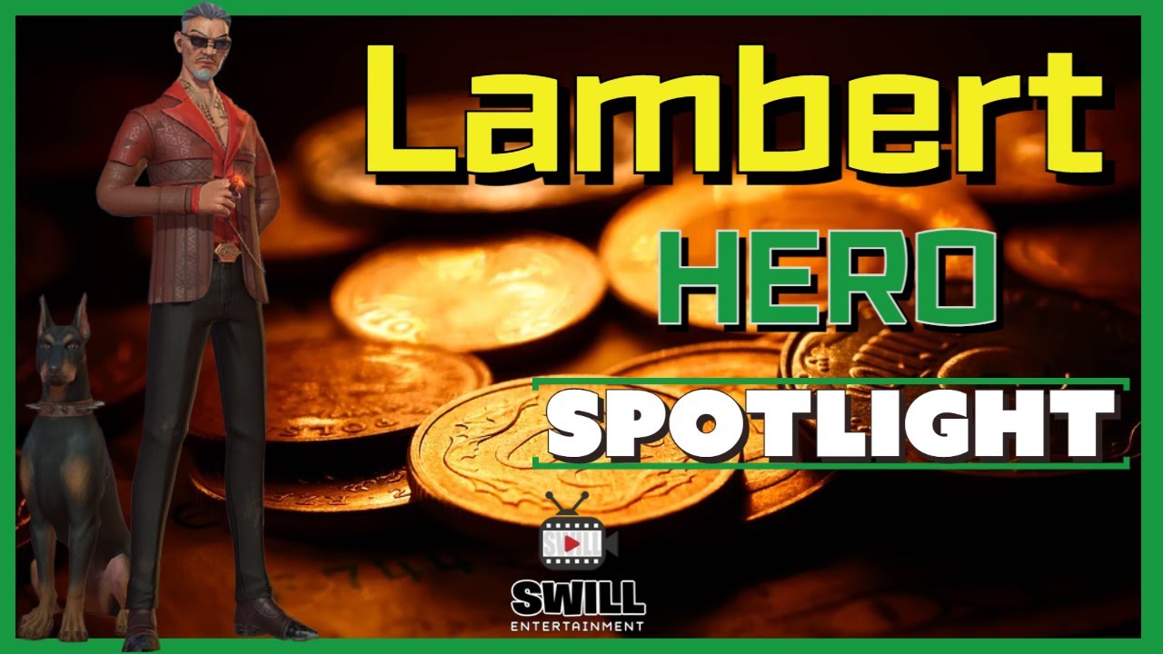 Lambert | Last Fortress: Underground | Worth Buying Him!!! - YouTube