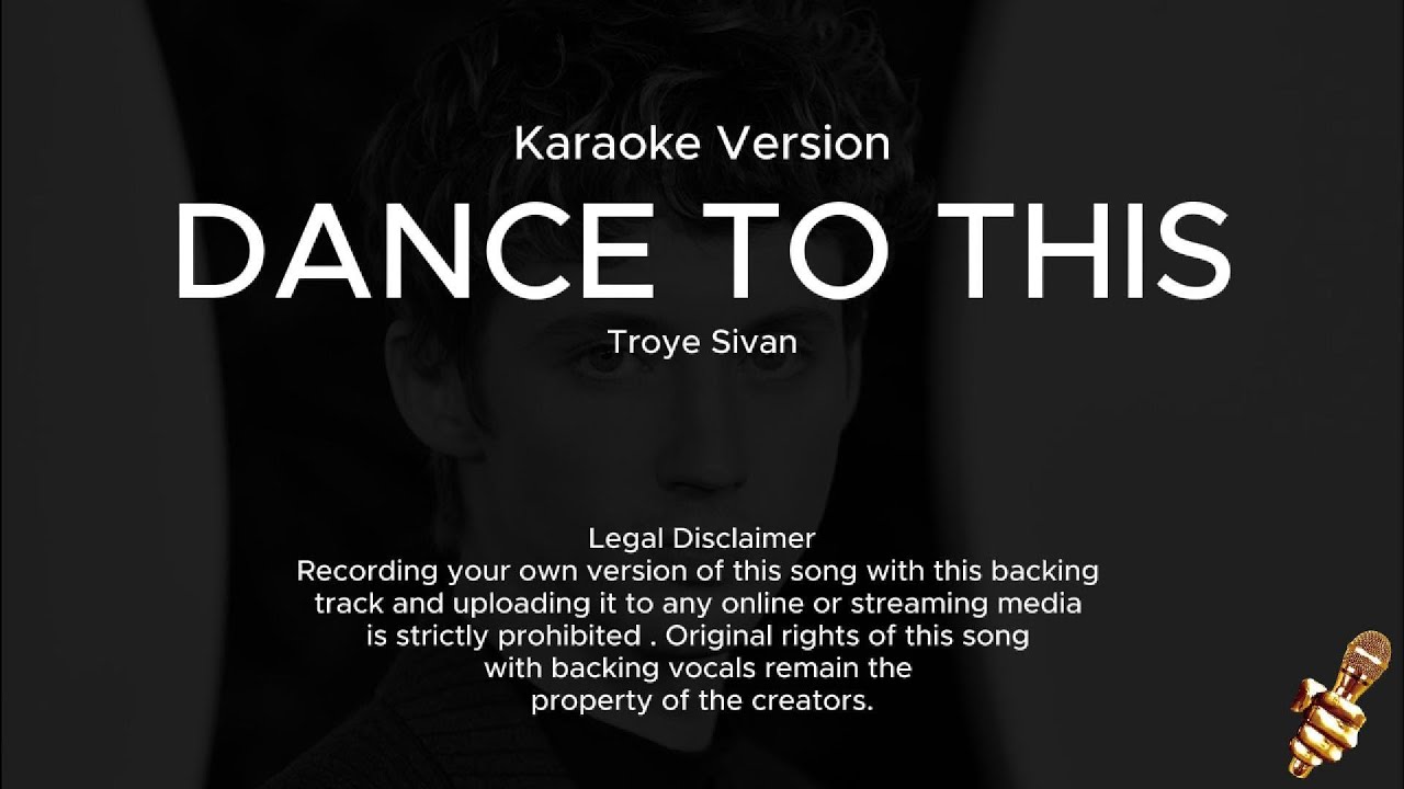 Troye Sivan - Dance To This ft. Ariana Grande (Karaoke Version) - YouTube