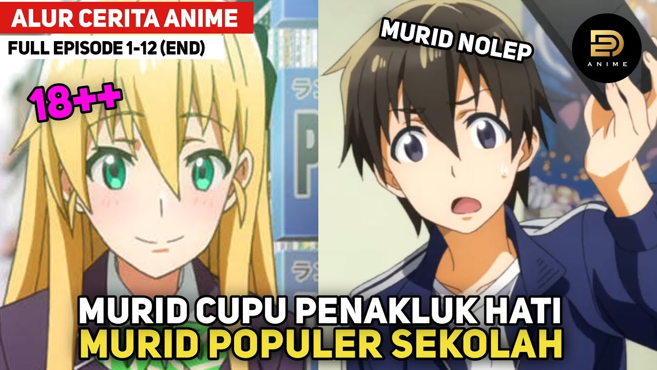 KETIKA MURID GAMER NOLEP MAMPU MENAKLUKAN HATI MURID POPULER SEKOLAH ...