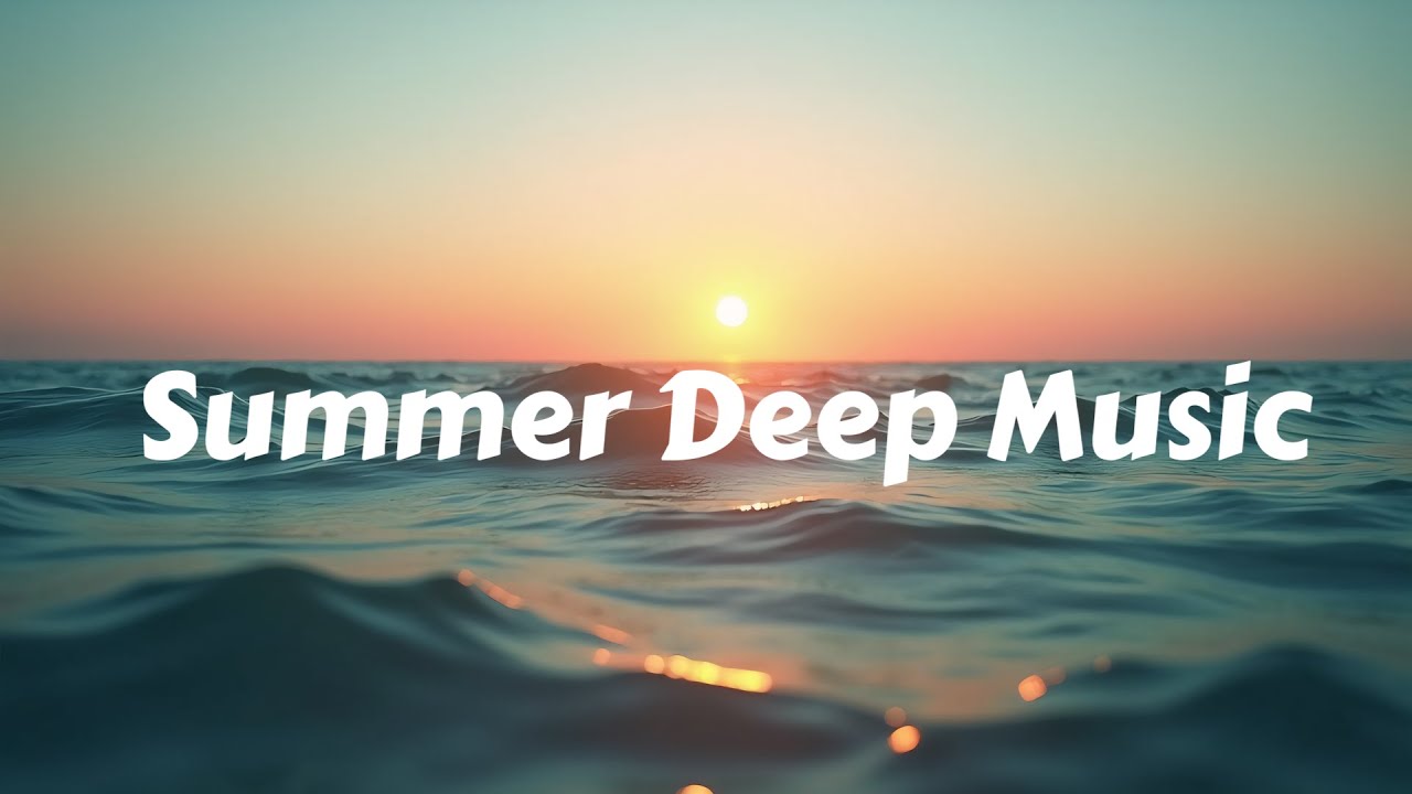 Tropical House Mix | Smooth Deep Vibes for Chill Summer Days - YouTube