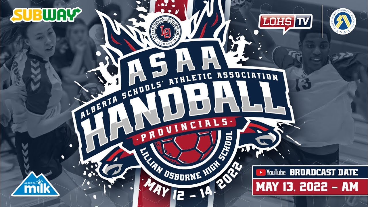 GAMEDAY - 2022 ASAA TEAM HANDBALL PROVINCIALS - FRIDAY AM - YouTube