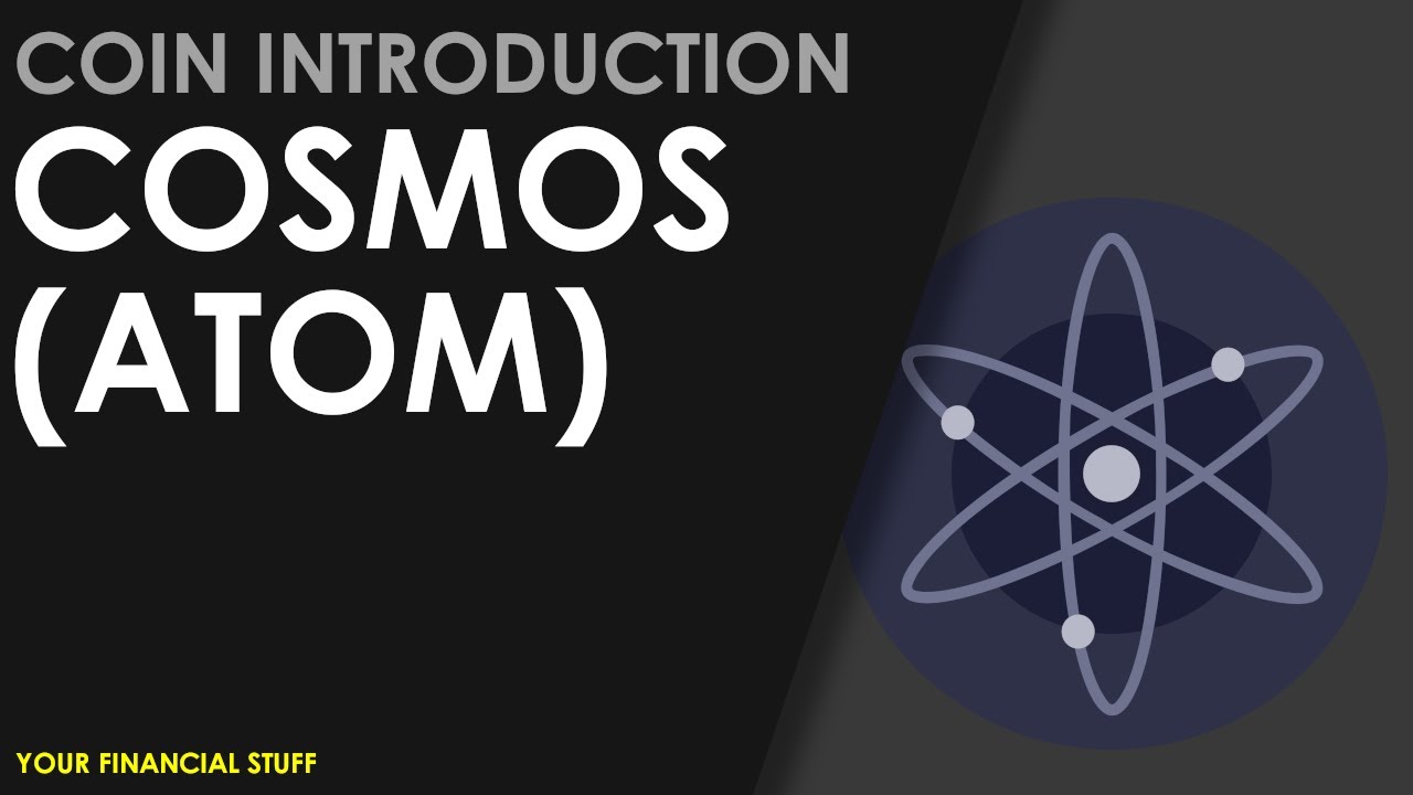 Crypto Coin Introduction - COSMOS - ATOM - YouTube