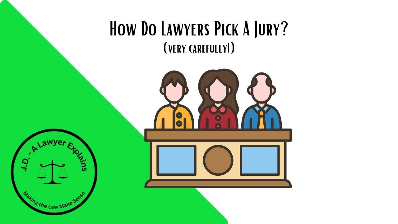 How Do Lawyers Pick a Jury? (Very carefully!) - YouTube