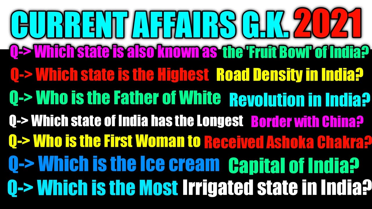 Current Affairs gk 2021. Best current gk 2021. top current quiz gk 2021 ...