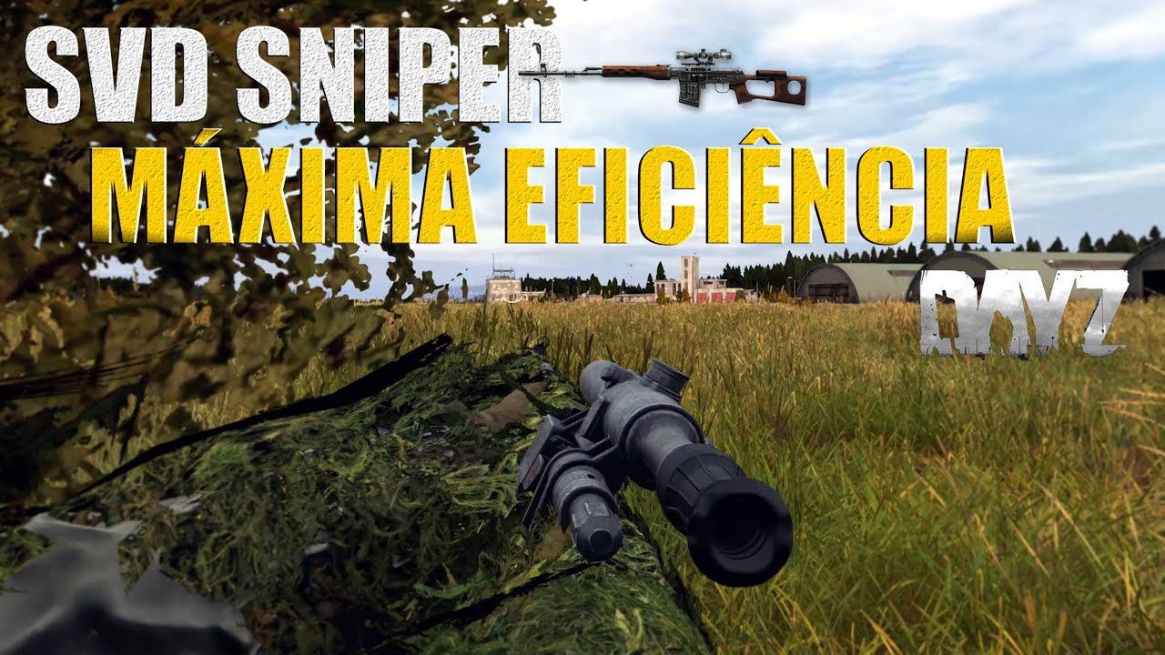 Dayz Standalone - SVD Sniper - Máxima Eficiência - YouTube