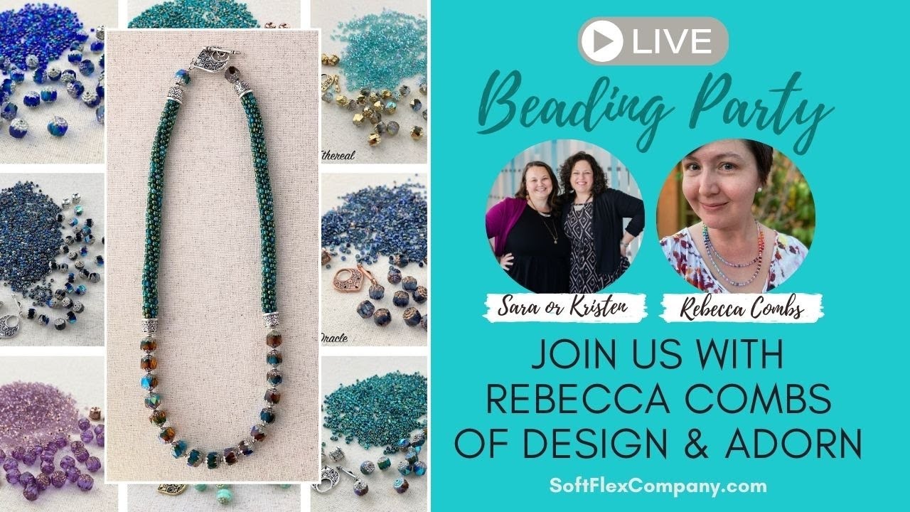 Live Beading Party with Rebecca Combs of Design & Adorn: Basilica ...