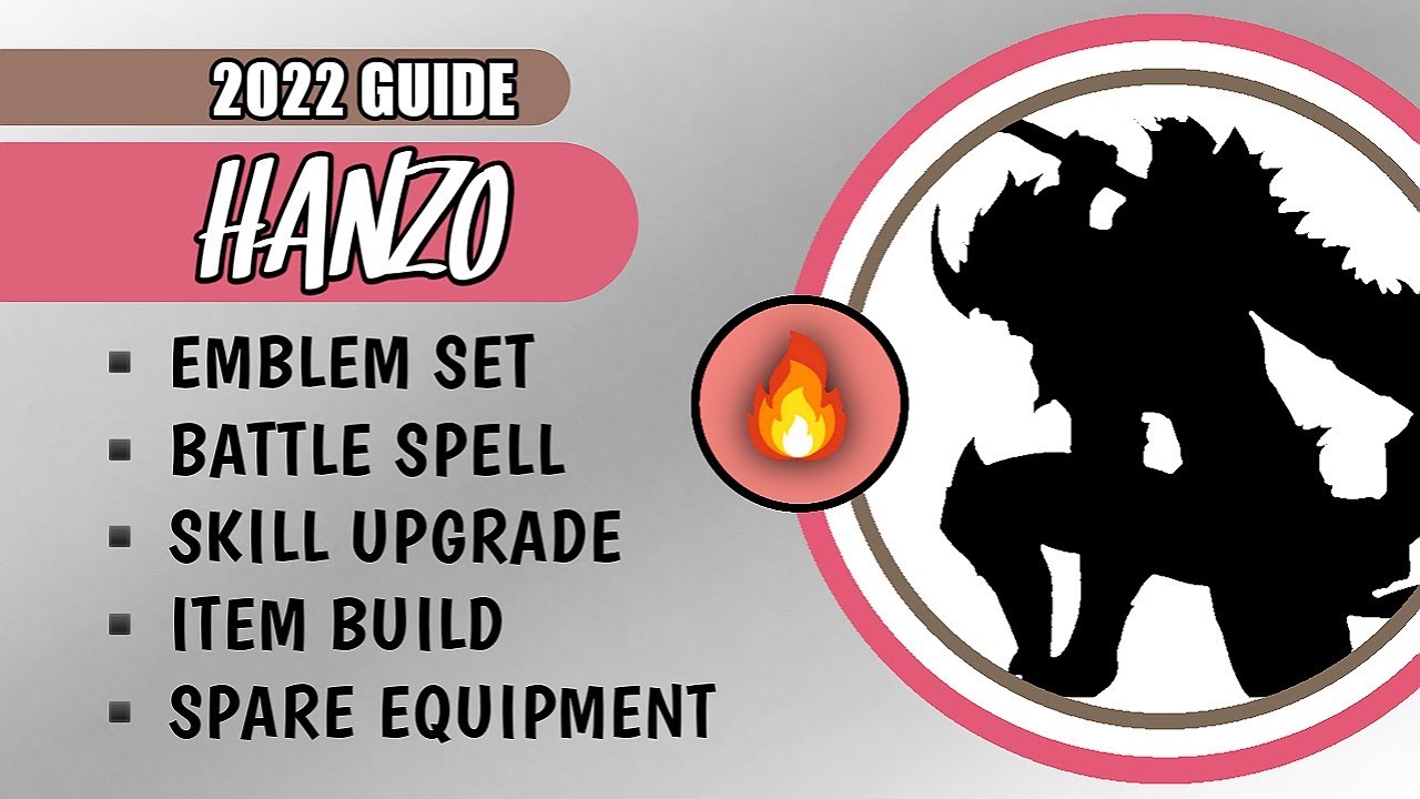 🔥 Hanzo 2022 Guide: Best Build and Emblem Set for Hanzo | Mobile ...