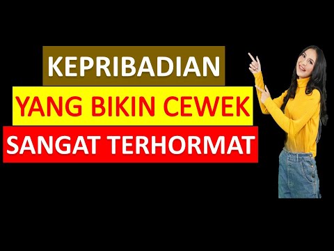 10 Kepribadian Yang Bikin Cewek Sangat Terhormat