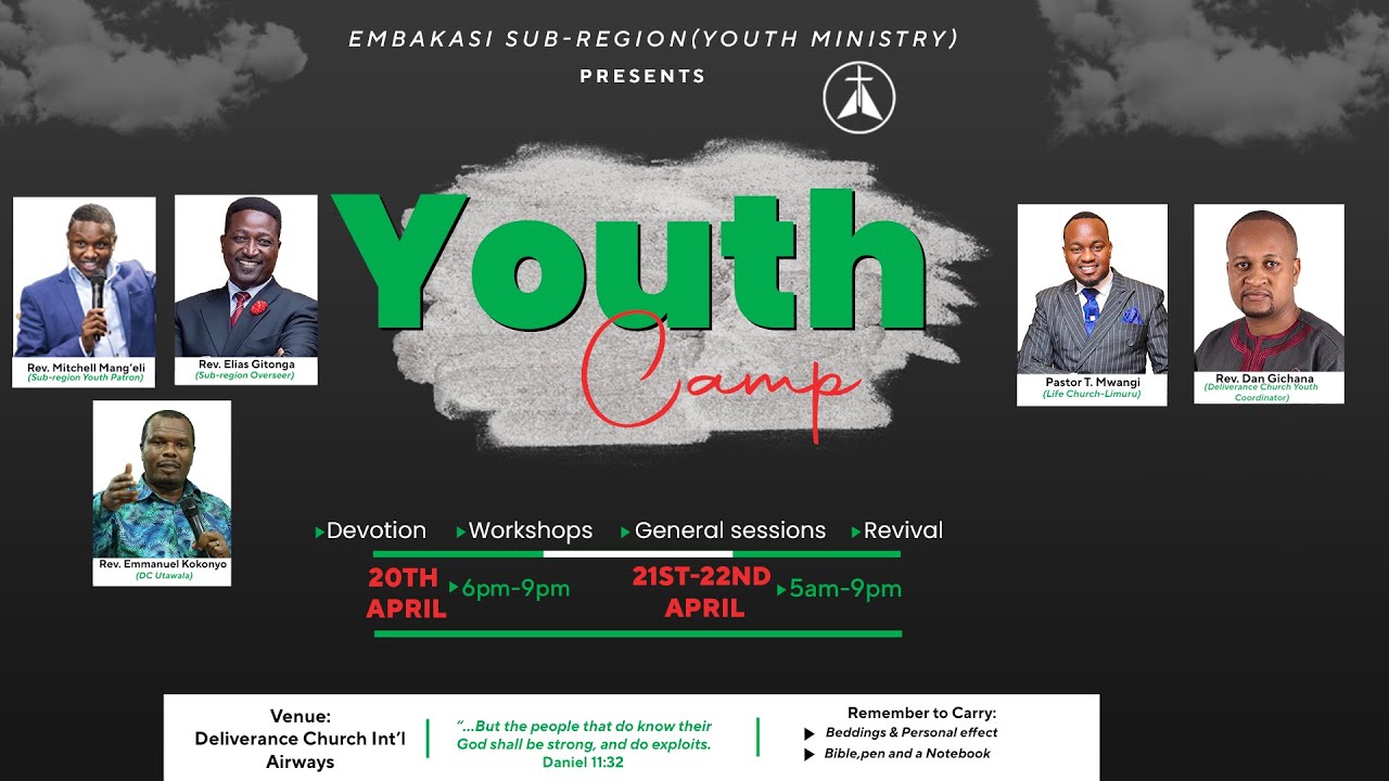 Deliverance Church - Embakasi Sub-Region Youth Camp -CLOSING NIGHT ...