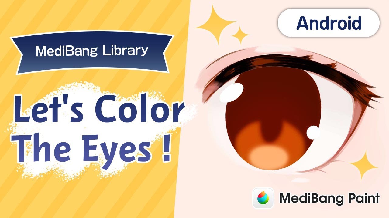 【MediBang Paint】 MediBang Library "Let's Color The Eyes" 【Android ...