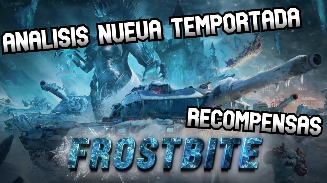 Inicia Nueva Temporada FROSTBITE - World of Tanks Console NEWS - YouTube