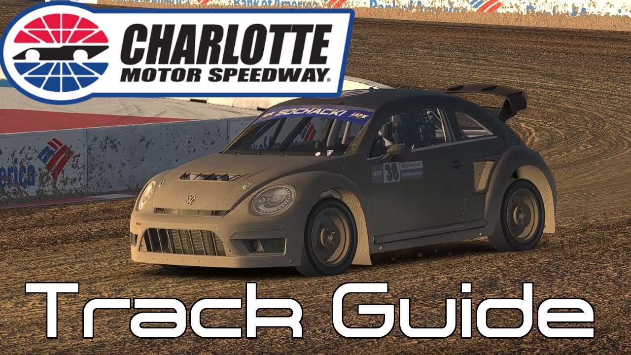 iRacing Rallycross Track Guide | Volkswagen Beetle Lite @ Charlotte RX ...