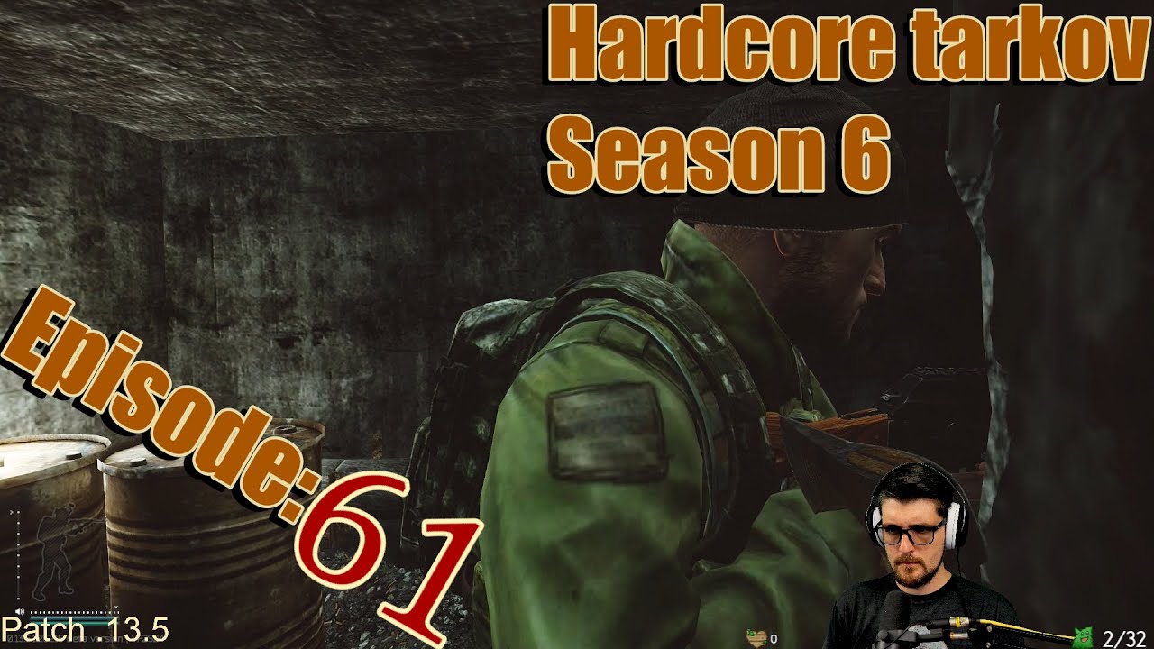 Getting in close in Hardcore Tarkov Season 6 Episode: 61 - YouTube