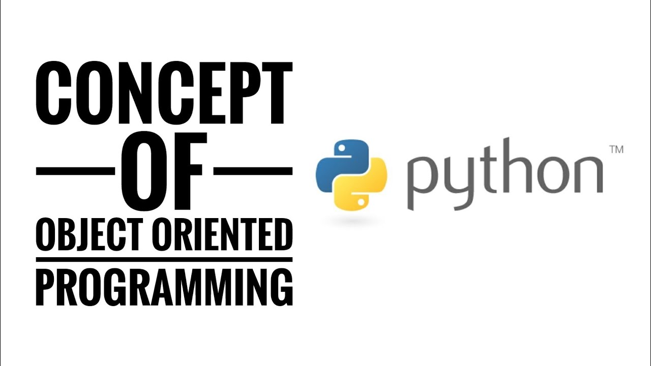 Concept Of Object Oriented Programming Guide For