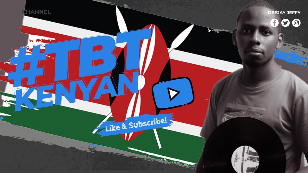Kenyan #TBT Old School - YouTube