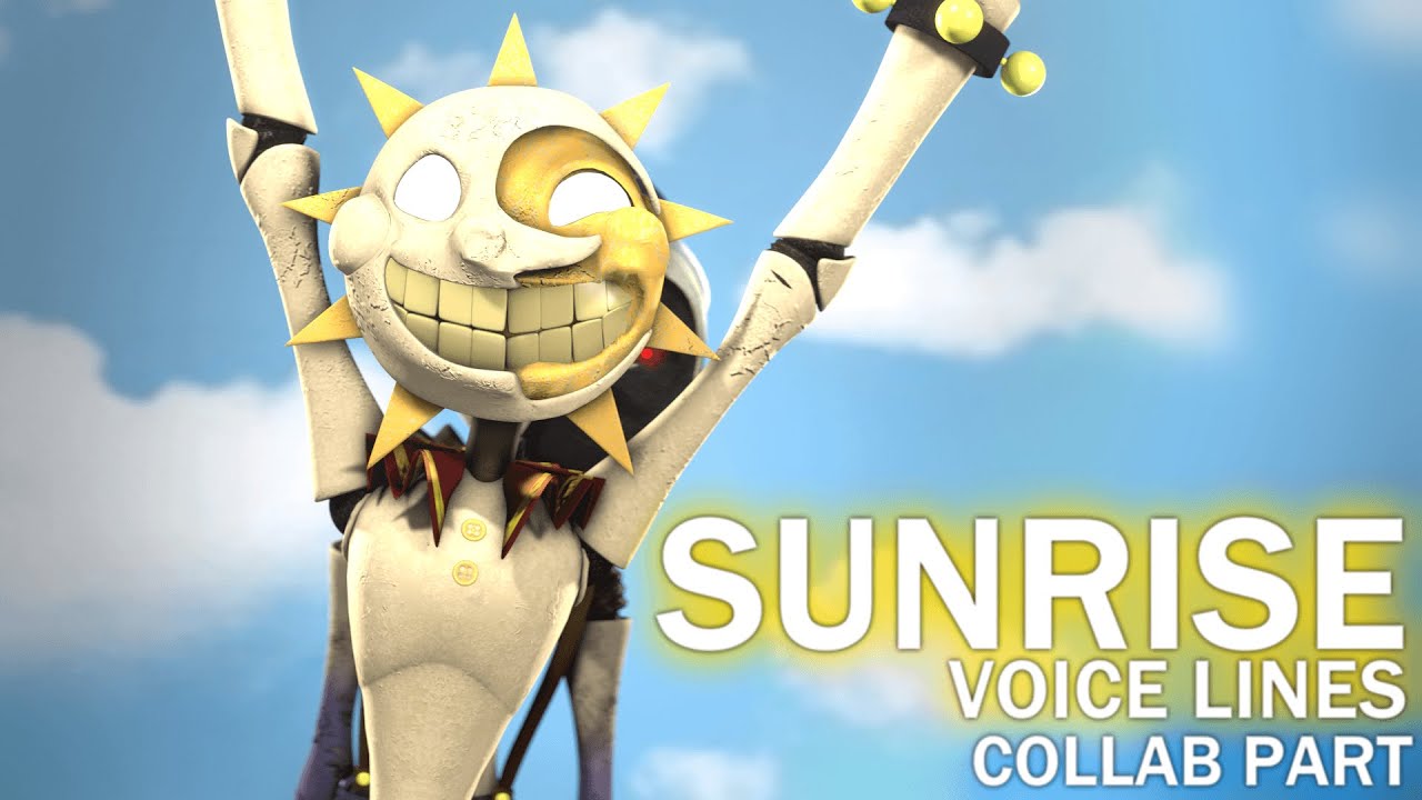 [FNAF/SFM] Sunrise Voice Lines | Collab part for _k8tsfm_ - YouTube