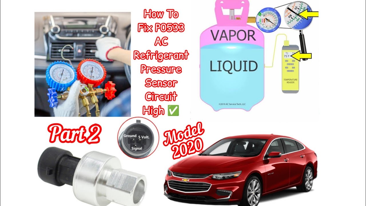 Chevrolet Malibu(Part2)Ac Fault Clear P0533 & Explain How To Refilling ...