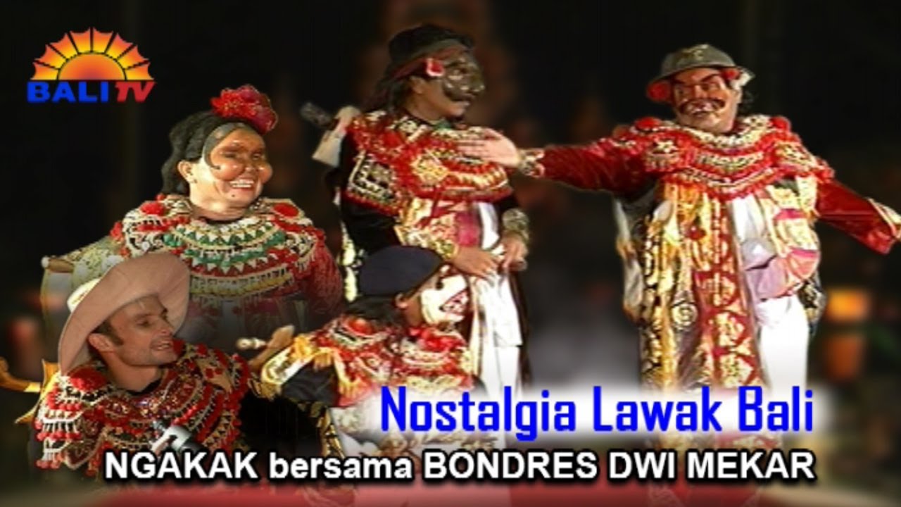 NGAKAK BERSAMA BONDRES DWI MEKAR - HUT KE-1 BALI TV | NOSTALGIA LAWAK ...