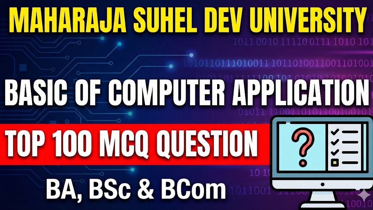 Basic Of Computer Application || Practice Set || TOP 100 MCQ || MSDSU ...