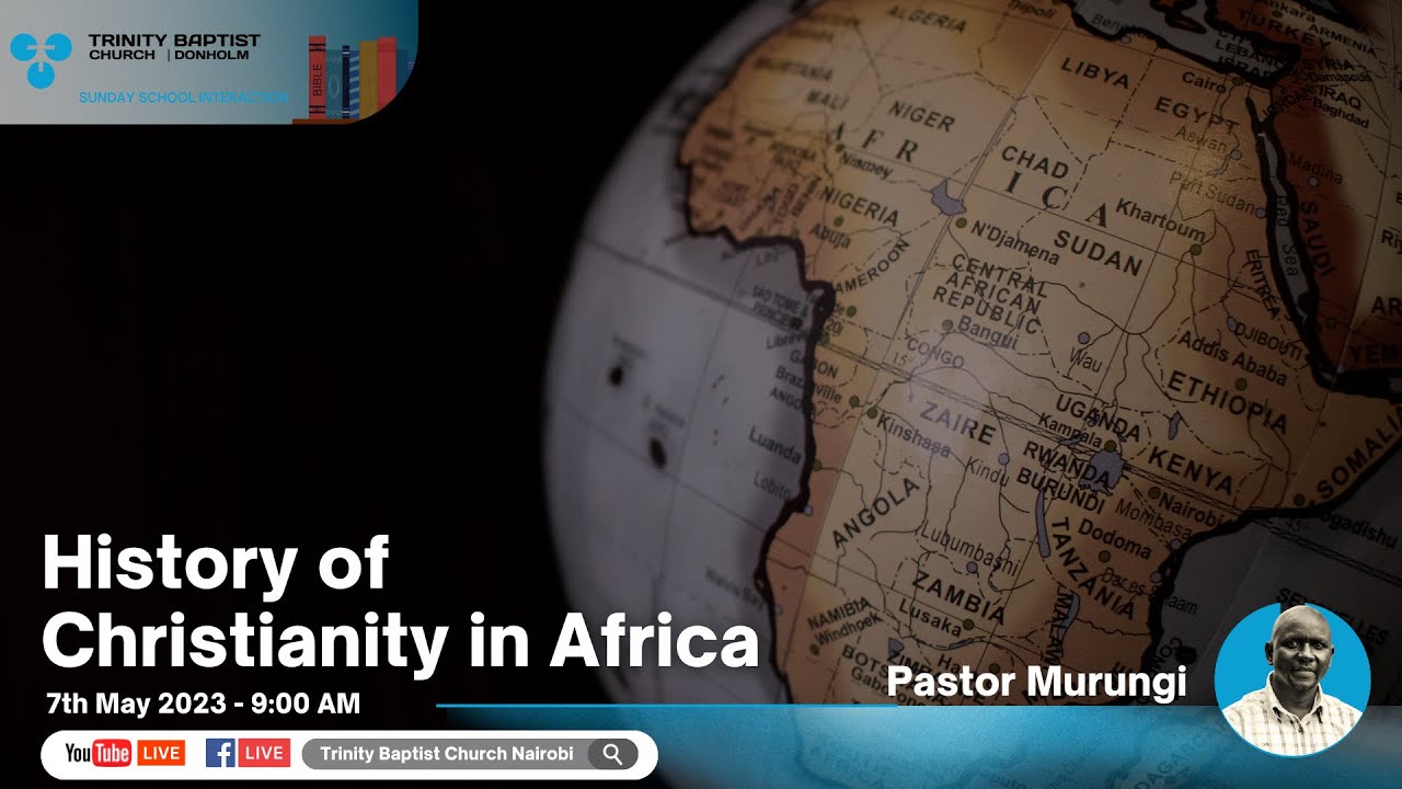 Missionary Movement in Africa | Adult Sunday School - YouTube