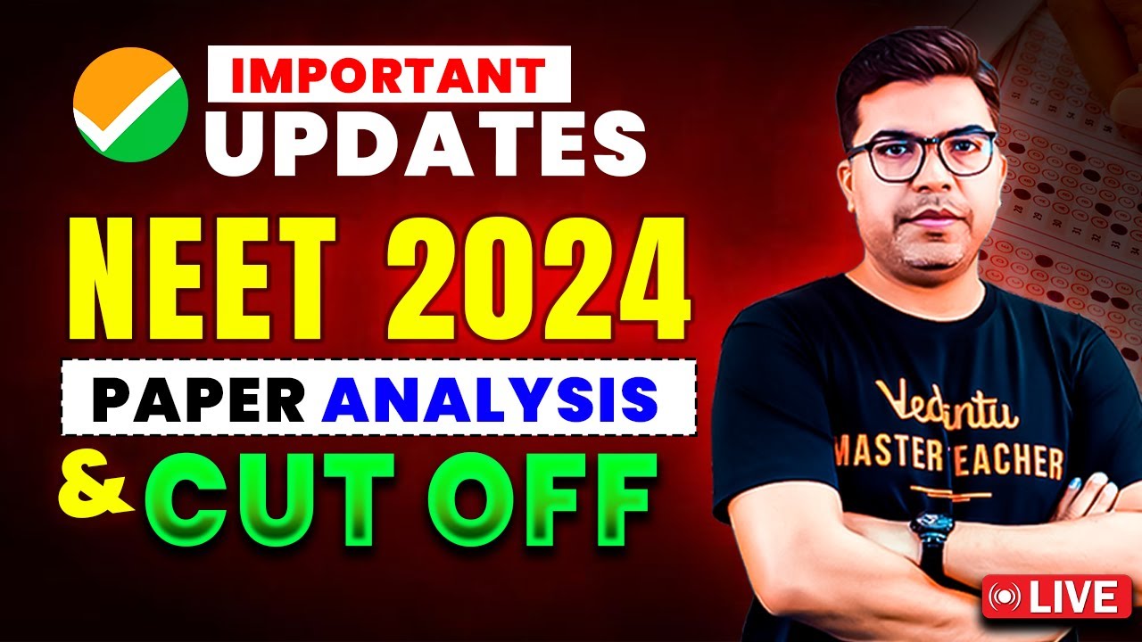 NEET 2024 Question Paper Analysis | Expected Cutoff?? 🤔 - YouTube