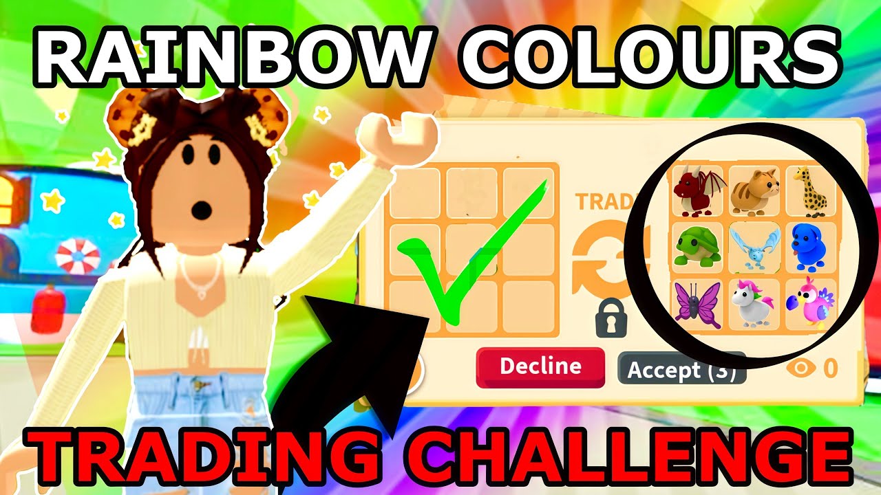 *RAINBOW COLOURS ONLY* TRADING CHALLENGE IN ADOPT ME! *SUCCESSFUL ...