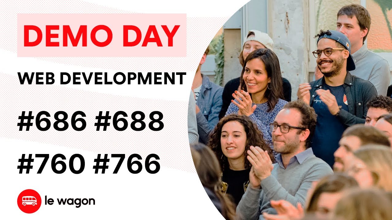 Le Wagon DEMO DAY - Web Development | #686 #689 #760 #766 - YouTube