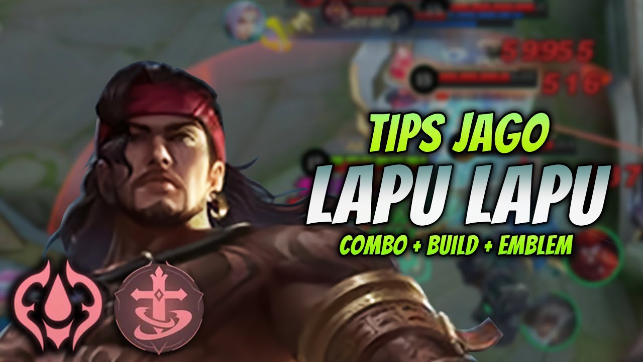 CARA MAIN LAPU LAPU META TERBARU ! BUILD & EMBLEM LAPU LAPU TERSAKIT ...