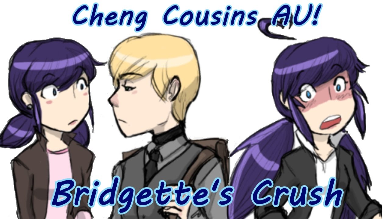 [Miraculous Ladybug Comic Dub] Cheng Cousins AU! | Bridgette's Crush ...