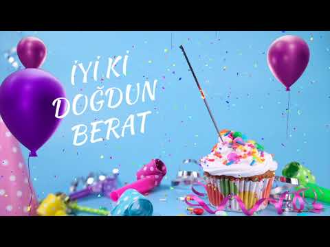 İyi ki doğdun Berat | Berat İsmine Özel Doğum Günü Şarkıları | Mutlu Yıllar Berat
