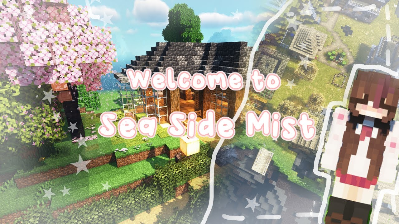 🌸 WELCOME TO SEASIDE MIST 🌸 TOUR, NEW PLAYER, LORE!!! (Minecraft SMP ...