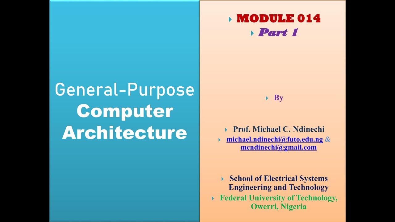 Structure of General-Purpose Computers. Engineering Lecture Series MODULE 014 PART 1 - YouTube