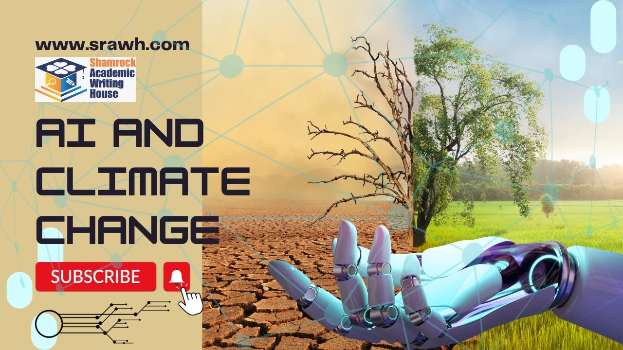 AI and Climate Change: A Comprehensive Exploration - YouTube