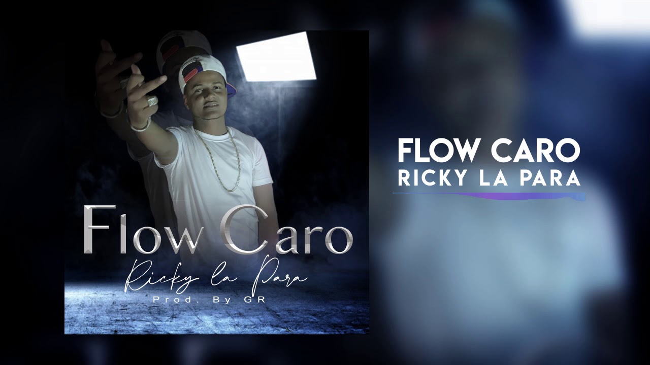 Ricky La Para - Flow Caro (Prod. By GR) - YouTube
