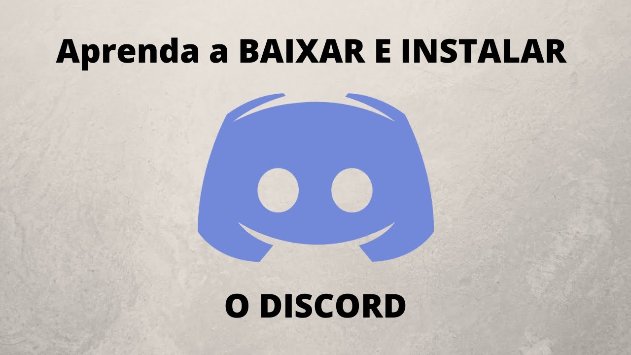 COMO BAIXAR E INSTALAR O DISCORD NO PC! - YouTube