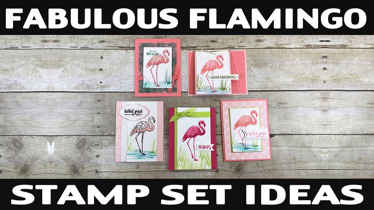 Stamping Jill - Fabulous Flamingo Stamp Set Ideas - YouTube