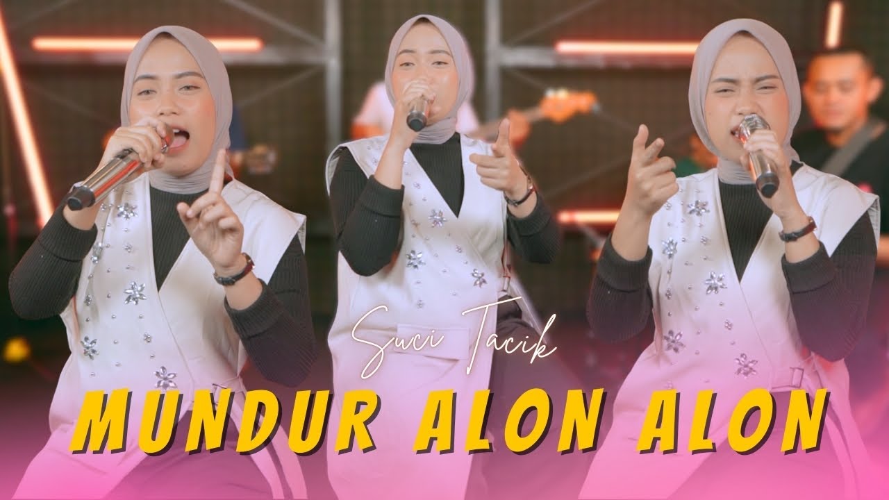 Mundur Alon Alon - Suci Tacik: Song Lyrics, Music Videos & Concerts