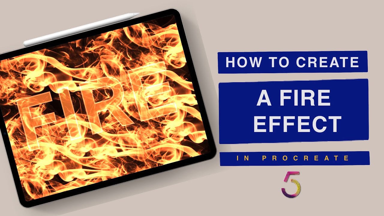 PROCREATE | How to Create a Fire Effect | iPad Pro & Procreate App ...