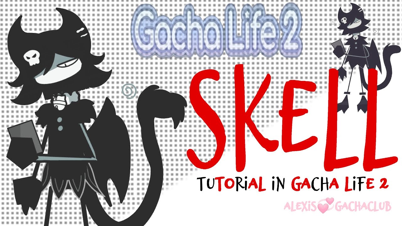 💞How to make SKELL ( FPE) in Gacha Life 2 💞 #gacha #gl2 #fpe # ...
