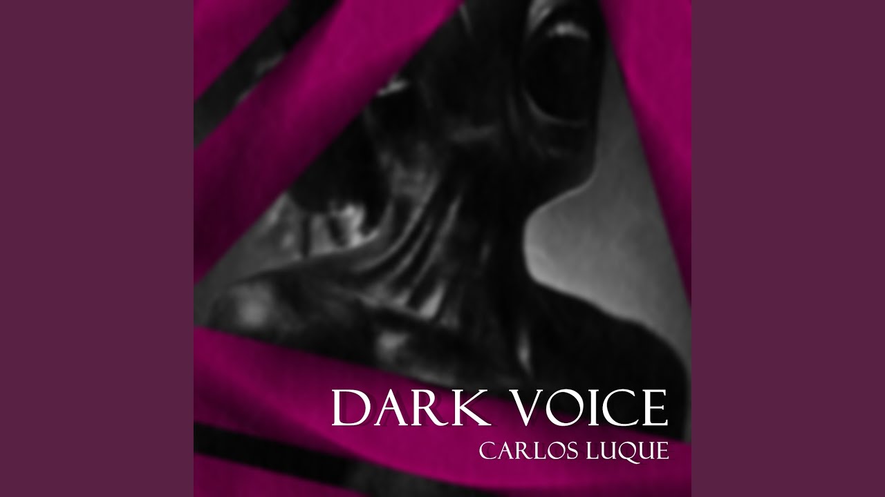 Dark Voice - YouTube