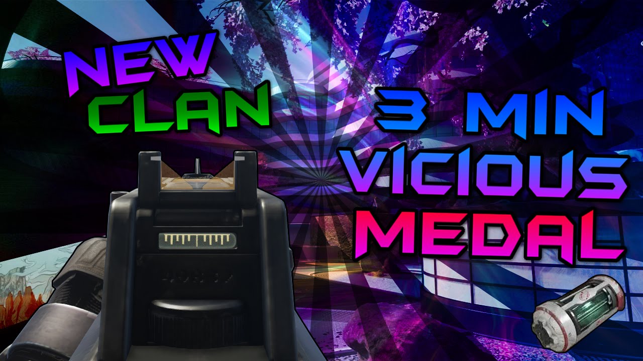 3min ASM1 Vicious Medal - Clan Info - Looking for Members! (CoD ...